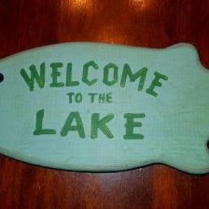 Welcome to the Lake Sign/hand Painted/green Fish/wooden Fish/rustic ...