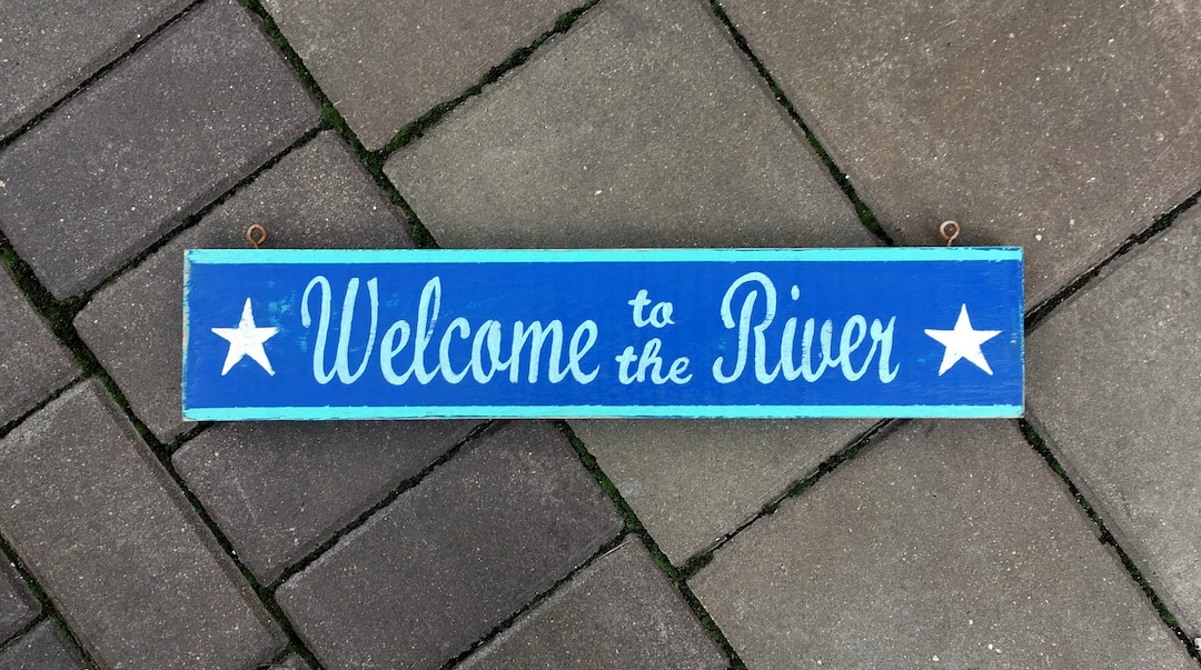Welcome to the River Sign/hand Painted Sign/retro Style Sign/rustic ...