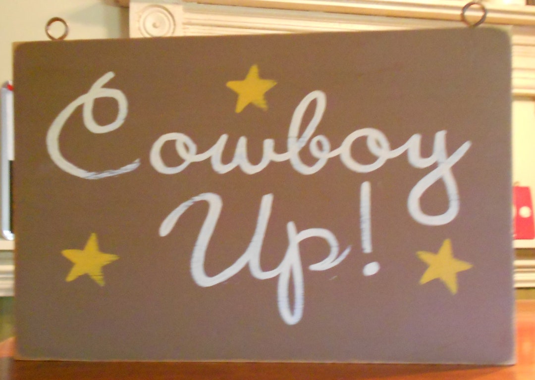 Cowboy up Sign/hand Painted Sign/retro Style Sign/western Decor/kid's ...