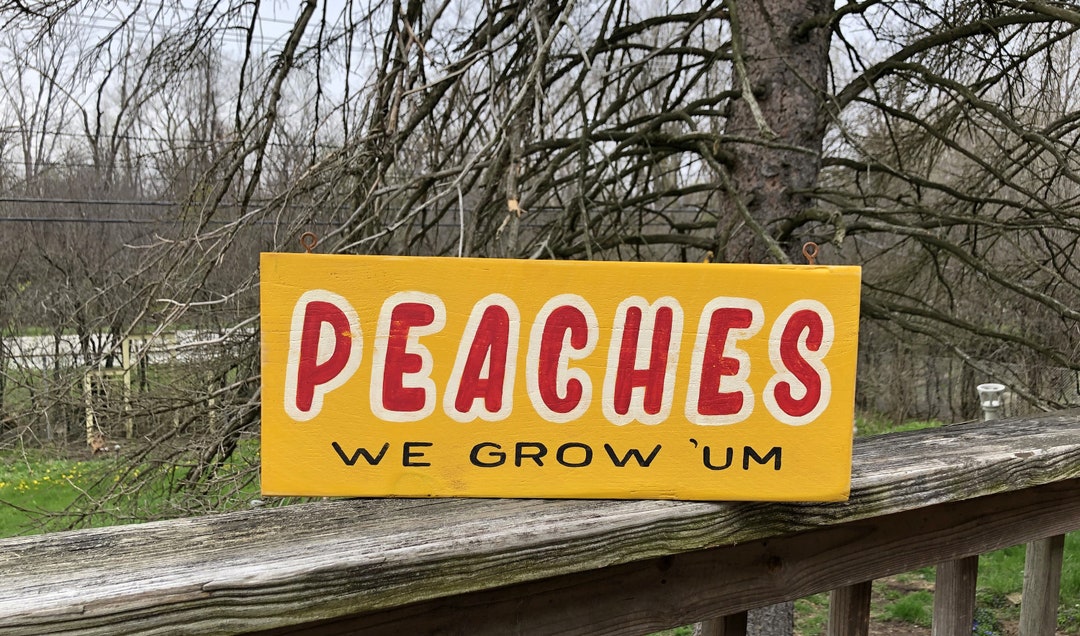 Peaches Sign/farmhouse Style Sign/antique Reproduction/hand Painted ...