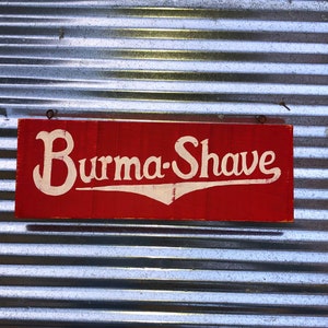 Burma Shave Sign/antique Reproduction/hand Painted/wooden Sign/trade ...