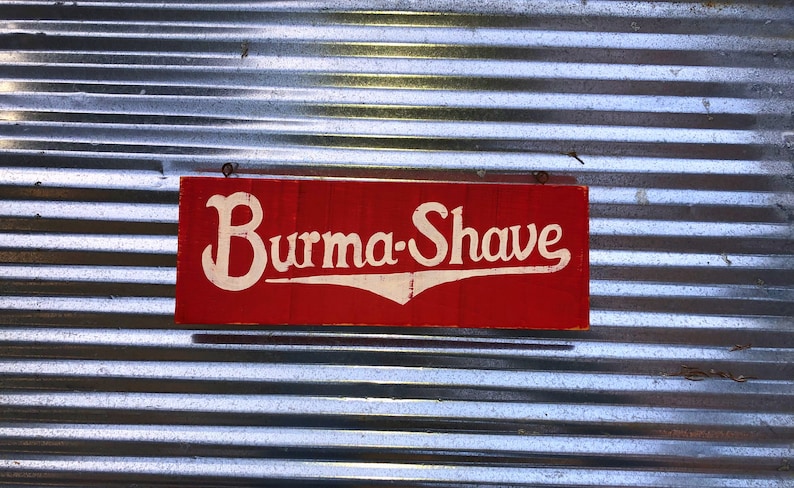 Burma Shave sign/antique reproduction/hand painted/wooden | Etsy