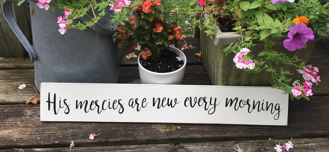 His Mercies Are New Every Morning Sign/hand Painted Sign/custom Color ...