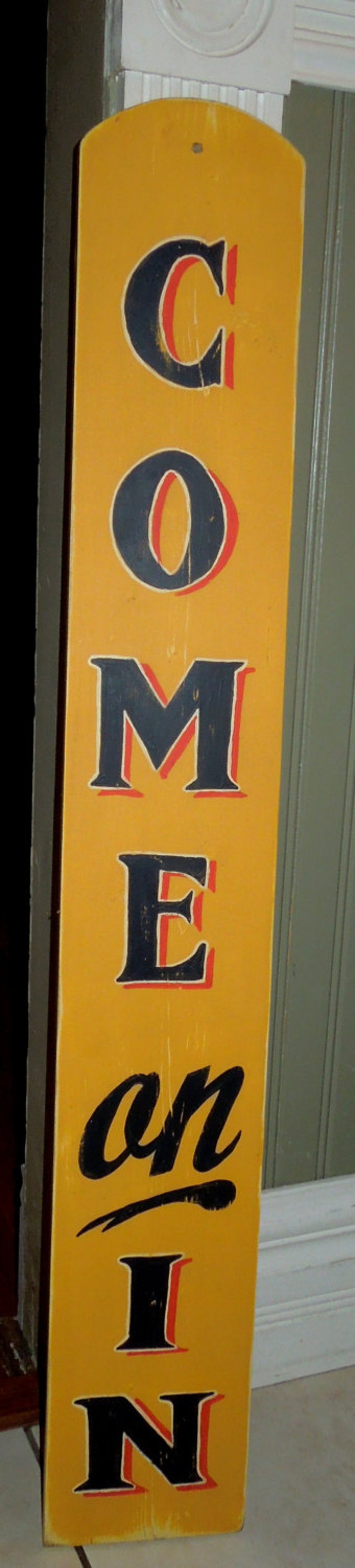 COME on IN Sign/hand Painted Sign/vintage Style Sign/entryway - Etsy
