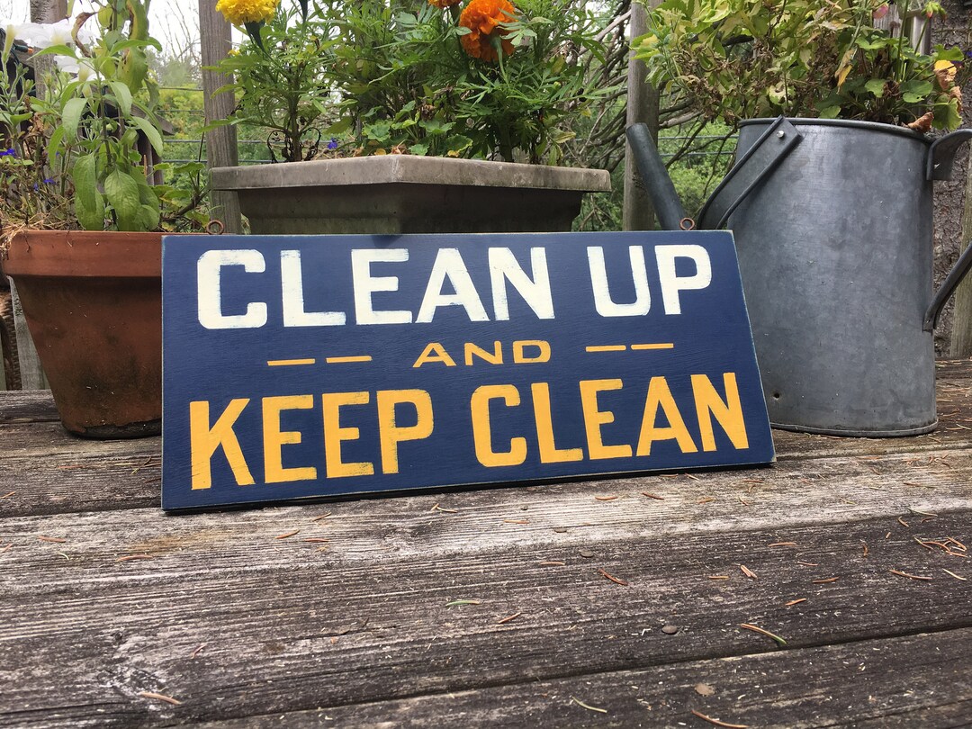 Clean up and Keep Clean Sign/retro 1940's Gas Station Sign/hand Painted ...