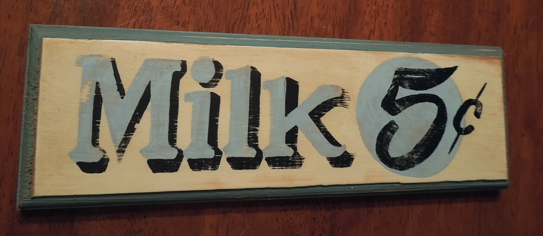 MILK 5 Cents Sign/hand Painted Sign/blue Vintage Style Sign/kitchen Art ...