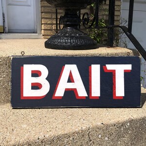 BAIT Sign/vintage Style Sign/rustic Sign/fishing Sign/mancave Sign ...
