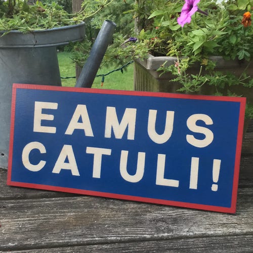 EAMUS CATULI Sign/let's Go Cubs Sign/hand Painted - Etsy