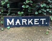 MARKET Trade Sign/hand Painted Sign/rustic Sign/19th Century - Etsy