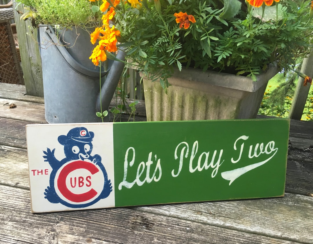 Let's Play Two Sign/hand Painted Sign/retro Chicago Cubs Sign/retro ...
