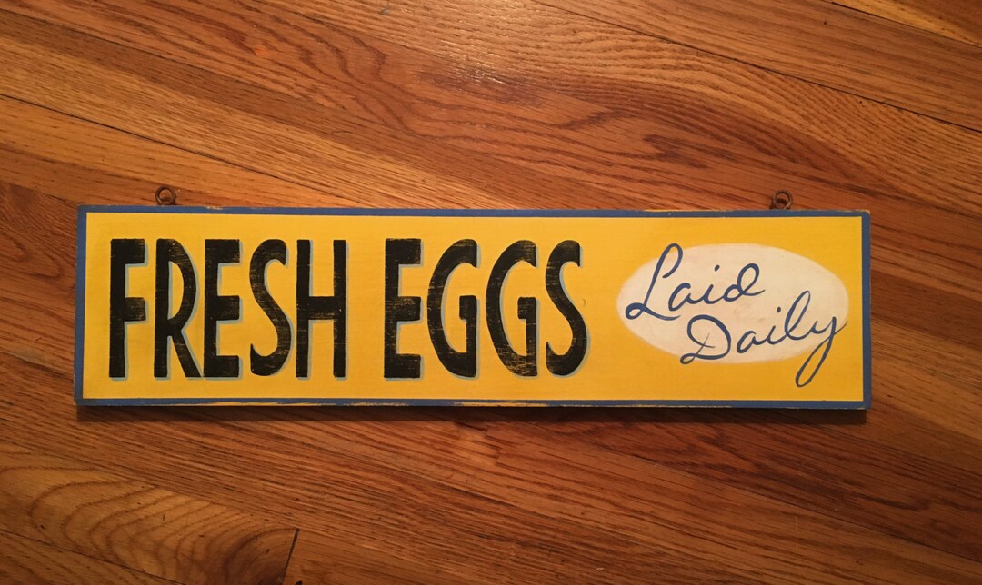 Fresh Eggs Laid Daily Sign/hand Painted Sign/retro Sign/distressed ...