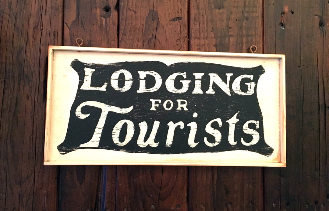 LODGING FOR TOURISTS Sign/hand Painted Sign/vintage Sign/reproduction ...