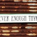 Never Enough Thyme Sign/hand Painted Sign/distressed Vintage | Etsy