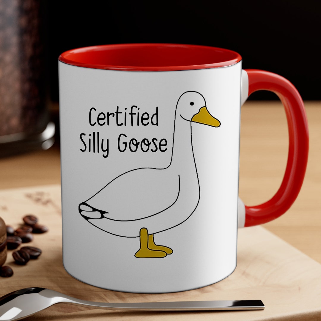 Certified Silly Goose Mug, Silly Goose Gift, Funny Mug, Gift for Her ...