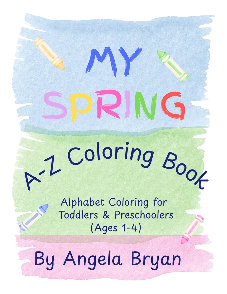 My Spring A-Z Coloring Book: Alphabet Coloring for Toddlers ...