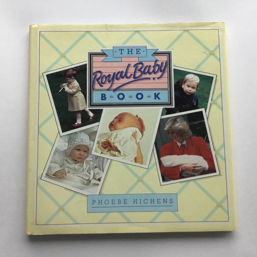 Royal Baby Book by Phoebe Hichens Hardcover Book Prince Harry - Etsy