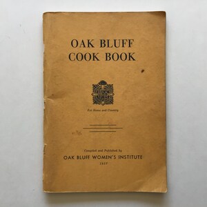 Oak Bluff Cook Book Oak Bluff Womens Institute Oak Bluff Manitoba 1957 ...