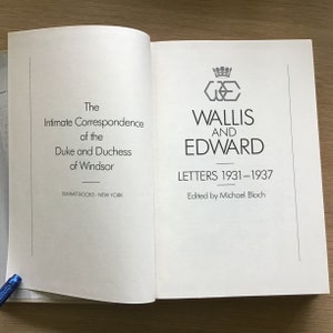 Wallis and Edward Letters 1931 - 1937 the Intimate Correspondence of ...