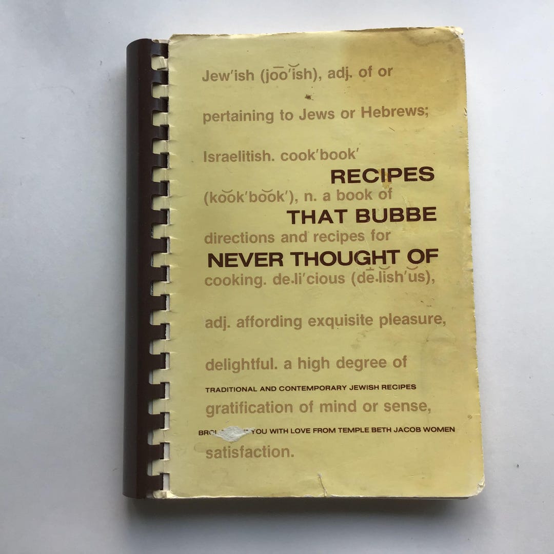 Recipes That Bubbe Never Thought of Cook Book Temple Beth Jacob Women ...