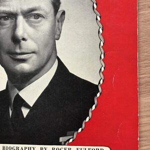 His Majesty King George the Sixth an Illustrated Biography by Roger ...