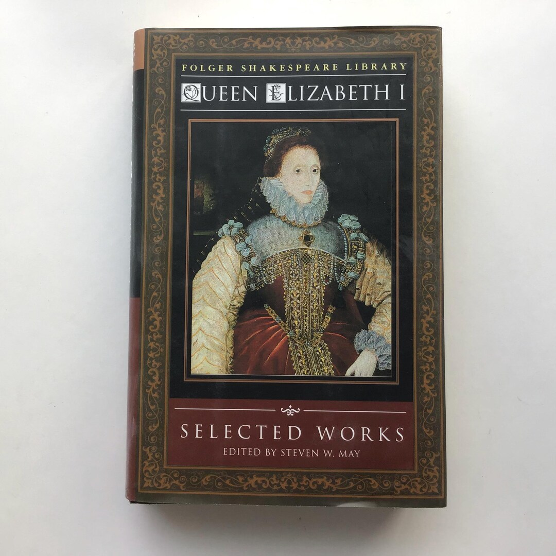 Queen Elizabeth I Selected Works Folger Shakespeare Library Hardcover ...