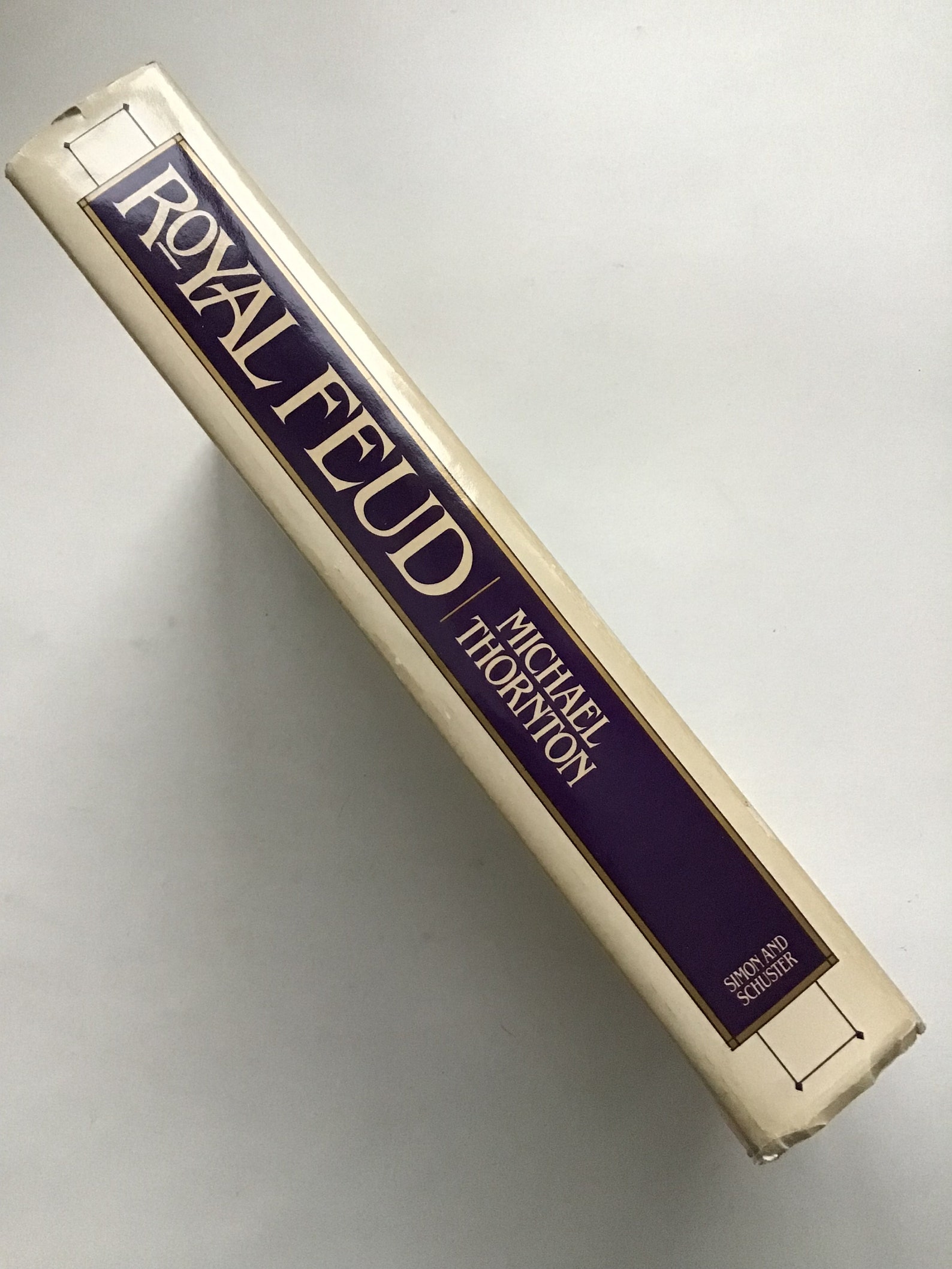 Royal Feud the Dark Side of the Love Story of the Century by Michael Thornton Edward VIII Wallis ...