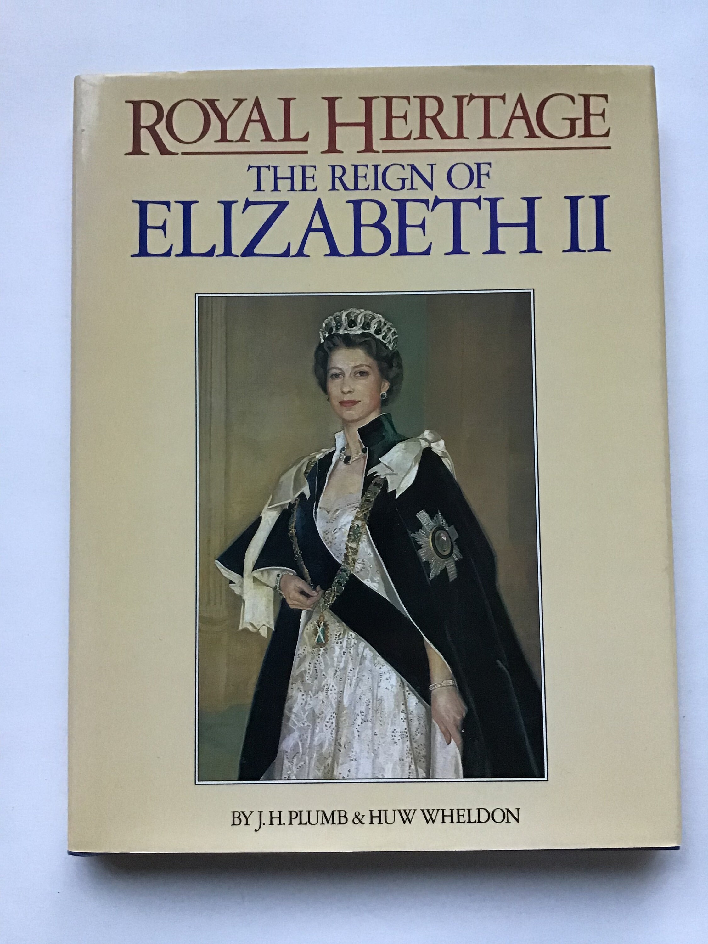 Royal Heritage the Reign of Elizabeth II by J H Plumb and Huw - Etsy