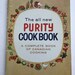 All New Purity Cookbook A Complete Book of Canadian Cooking - Etsy Canada