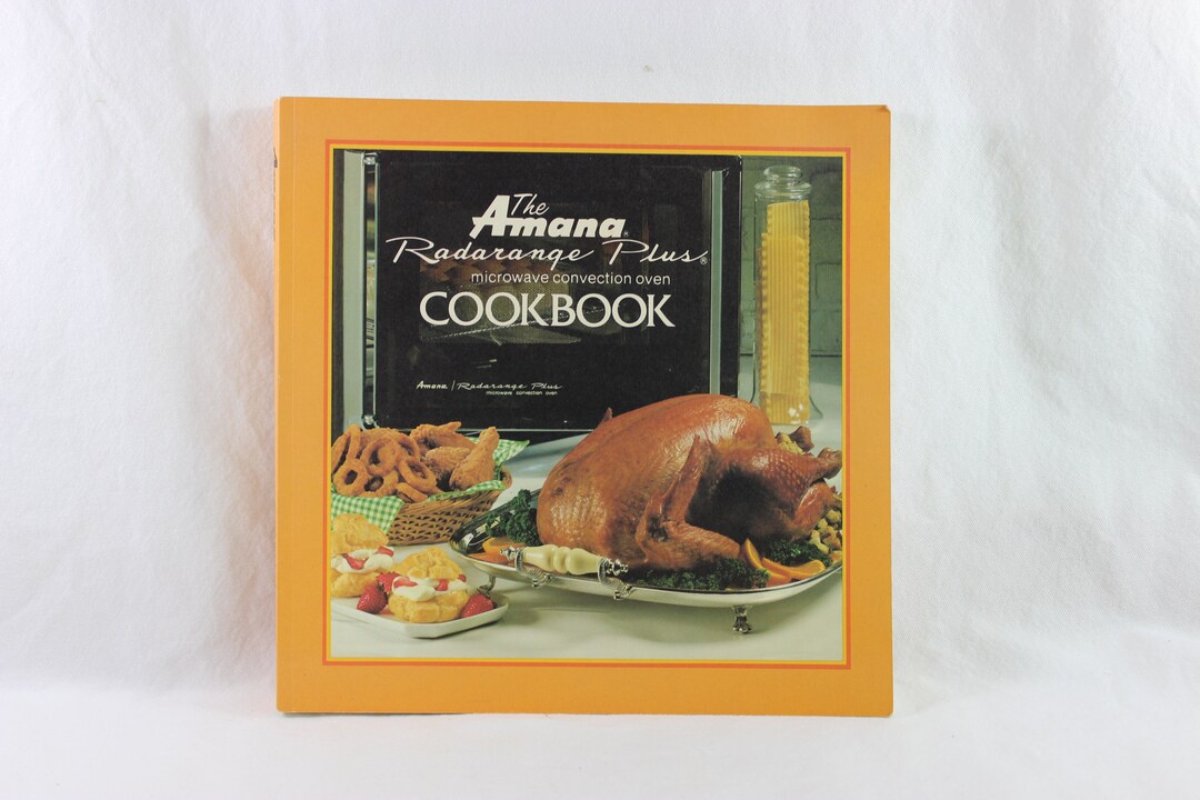 Amana Radarange Plus Microwave Convection Oven Cookbook 1985 - Etsy