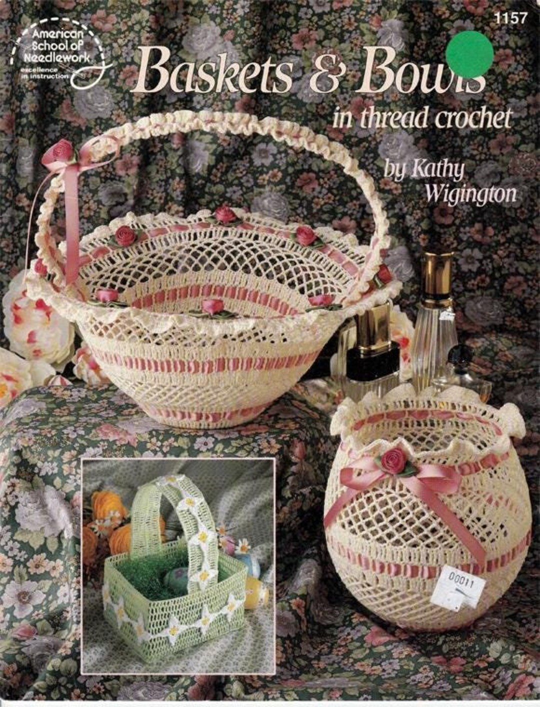 Baskets and Bowls in Thread Crochet Pattern Book the Needlecraft Shop ...