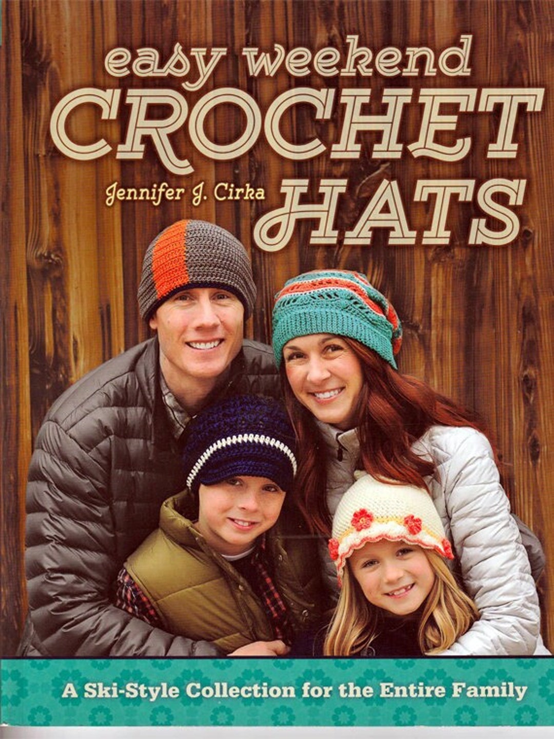 Easy Weekend Crochet Hats Pattern Book Jenifer J Cirka - Etsy