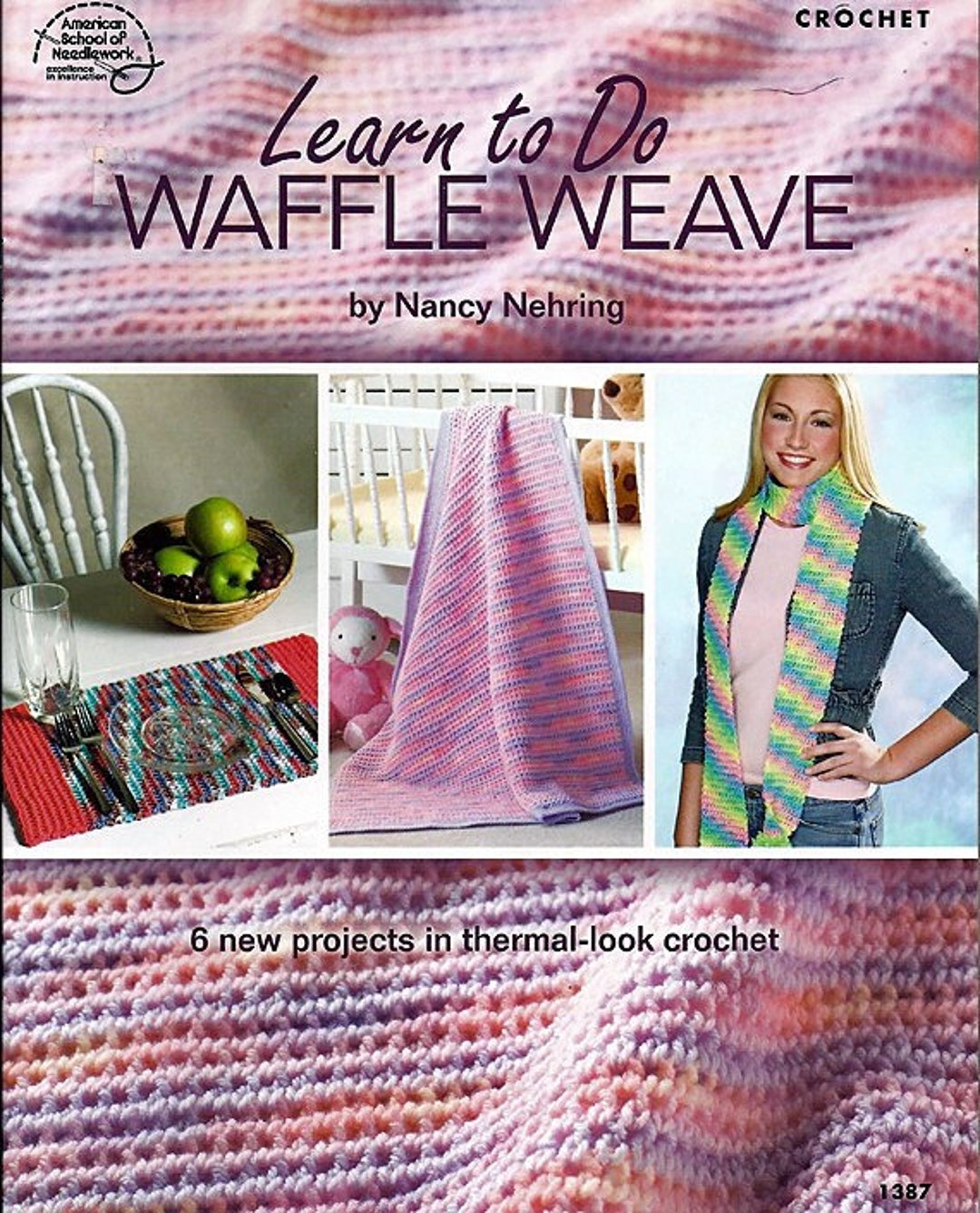 Learn to Do Waffle Weave Crochet Pattern Book American School of Needlework 1387 - Etsy