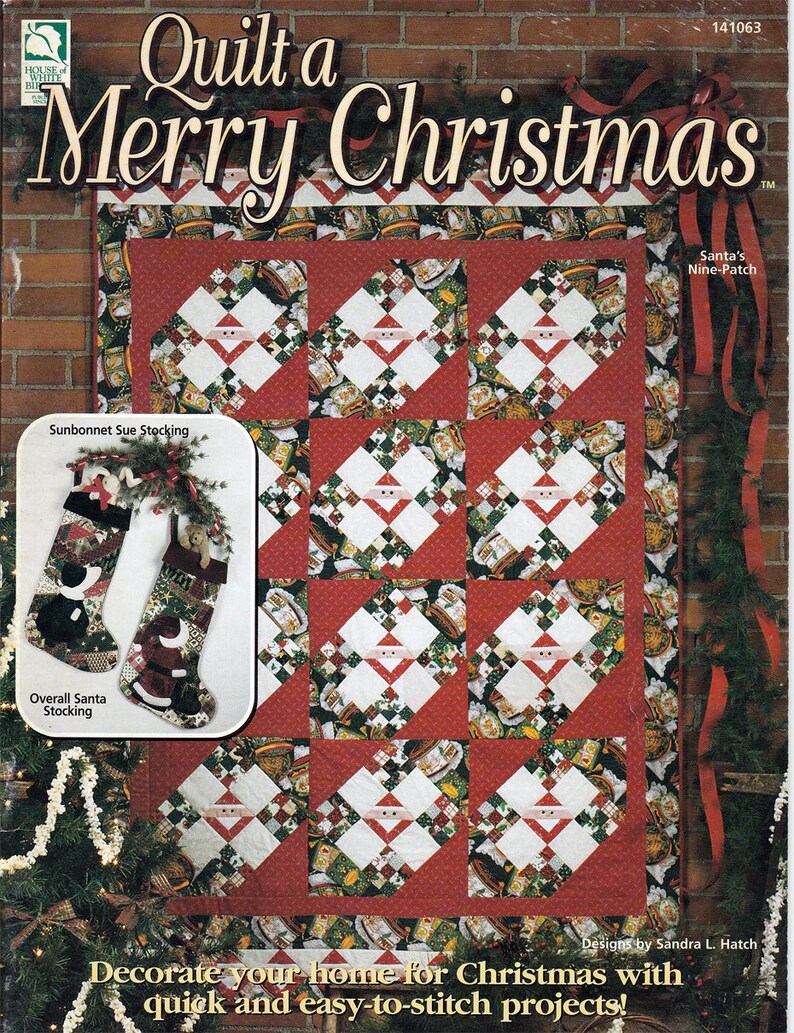 Quilt a Merry Christmas Quilt Pattern Book House of White Birches ...