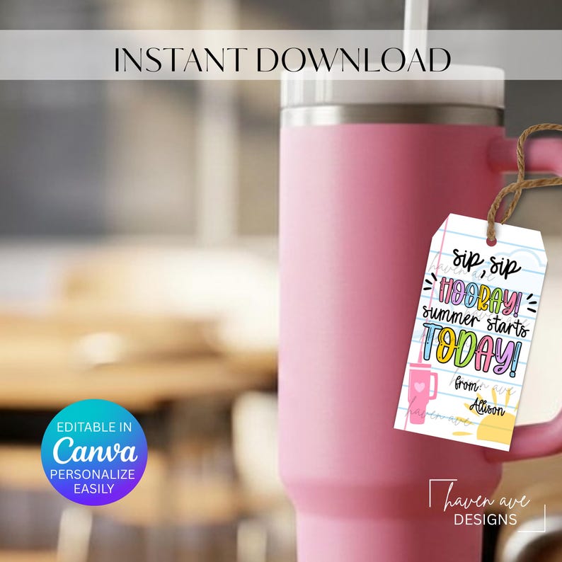 Summer Starts Today Gift Tag | Editable Teacher Appreciation Coffee Tag ...