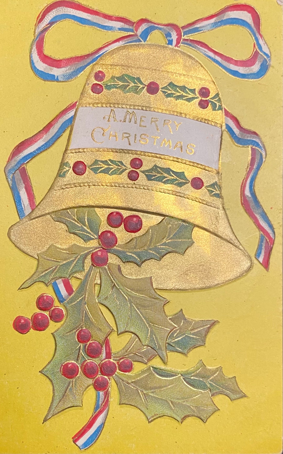 American Antique Christmas Postcard // Embossed Bell With Holly and Berries, Patriotic Ribbon ...