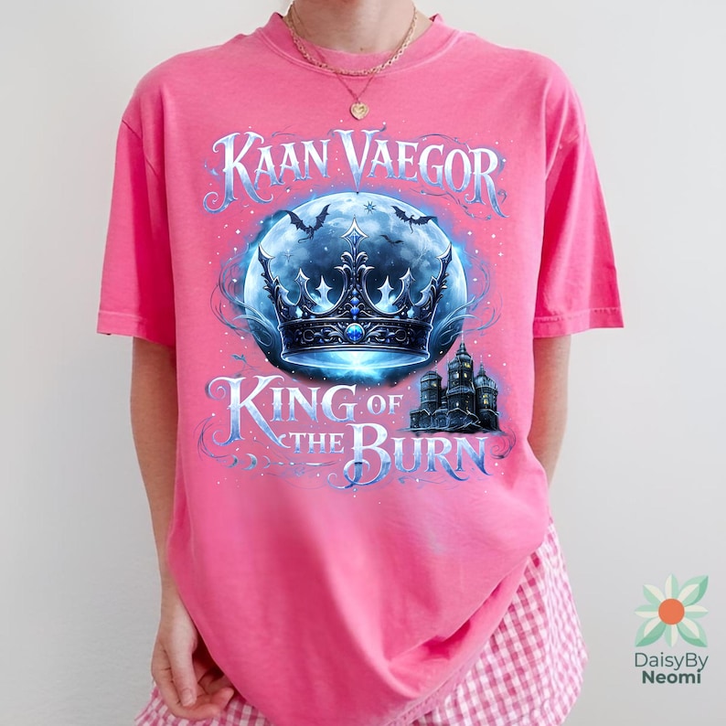 Kaan Vaegor Moonplume Dragon Comfort Colors Shirt, King of the Burn ...