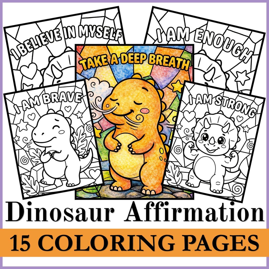 Chunky Kawaii Dinosaur Affirmation Coloring Pages for Kids | Feelings ...
