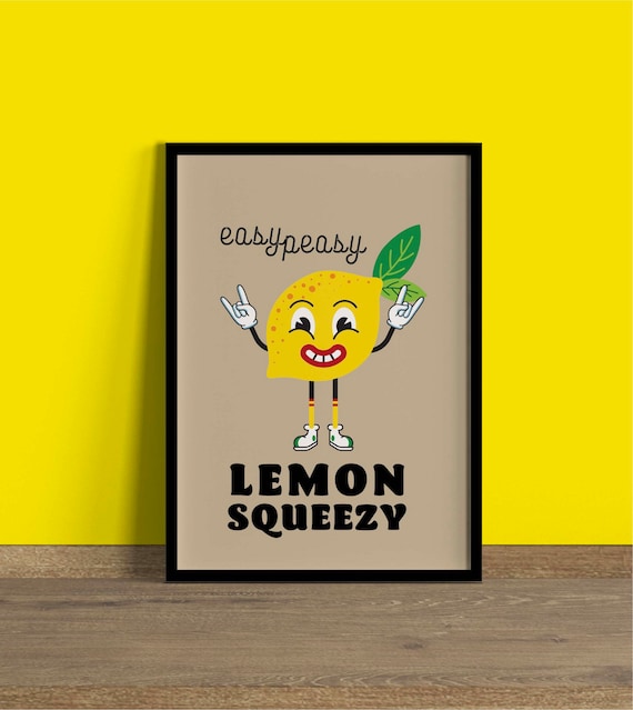 Easy Peasy Lemon Squeezy Trendy Wall Art, Wall Art Prints Trendy, Room ...