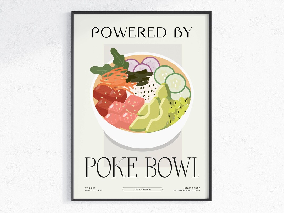 Powered by Poke Bowl Art Print, Digital Poster, Food Market Poster ...