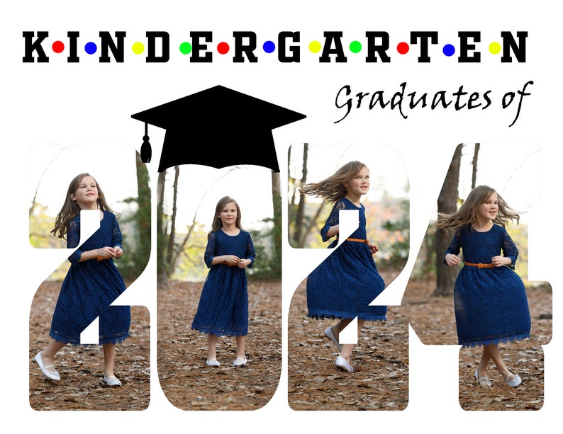 Custom Kindergarten Graduation Poster Class of 2024 Personalized With ...