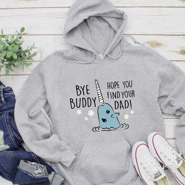 Bye Buddy Hope You Find Your Dad - Etsy