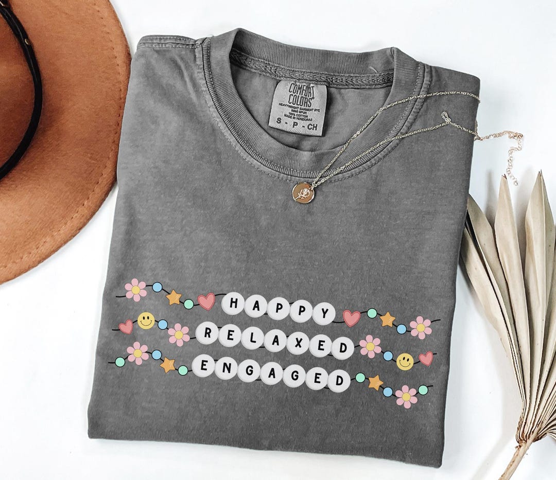 Happy Relaxed Engaged Shirt, Comfort Colors ABA Therapist Tee, Gift for ...