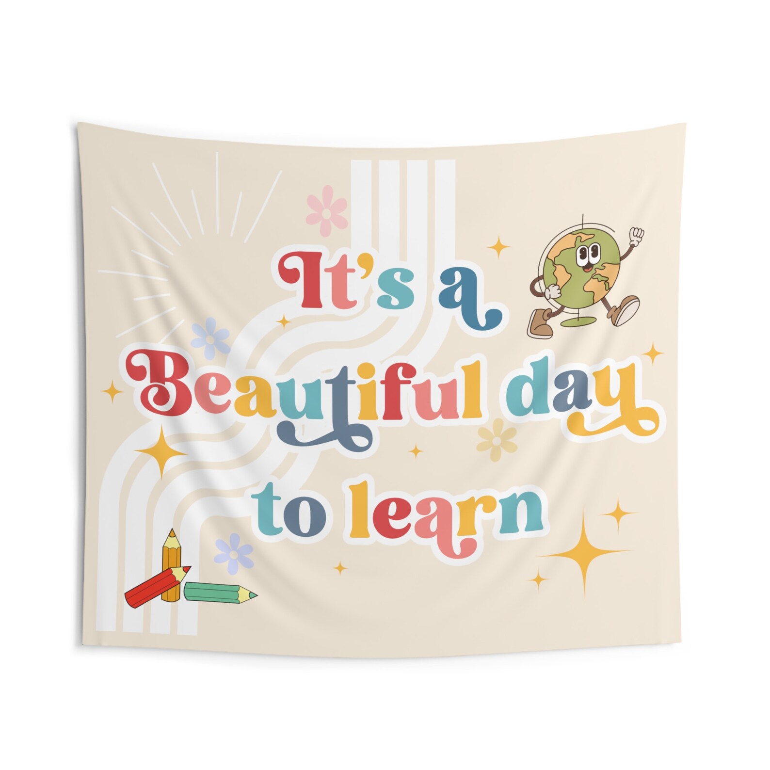 Retro Classroom Tapestry, Teacher Class Decor, It's a Beautiful Day to ...