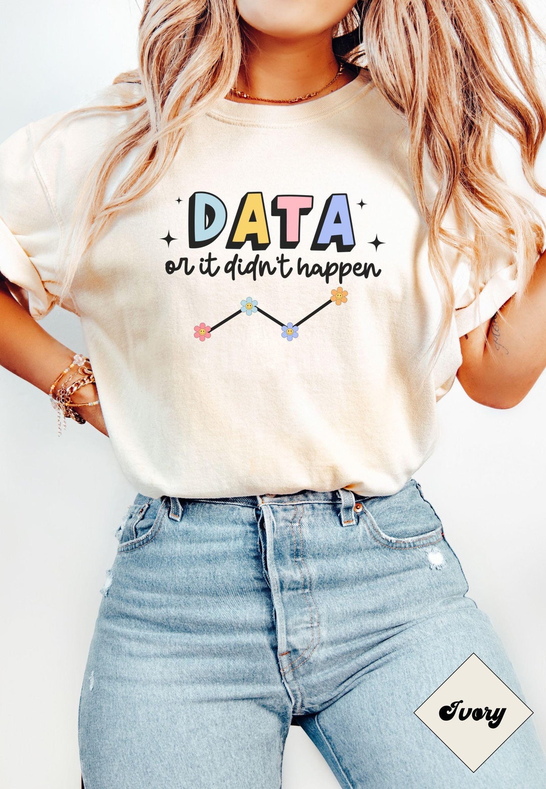 ABA Therapy Tee, Data or It Didn't Happen, Gift for Rbt Bcba - Etsy