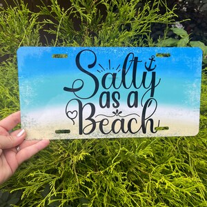 Salty as a Beach License Plate Design Sublimation Digital Print License ...