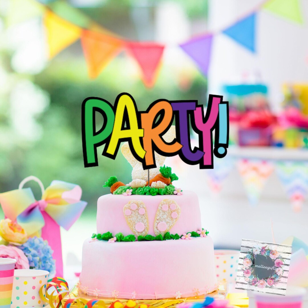 Party Die Cut Sign ~ DIY Party Sign ~ Party Cake Topper - Etsy