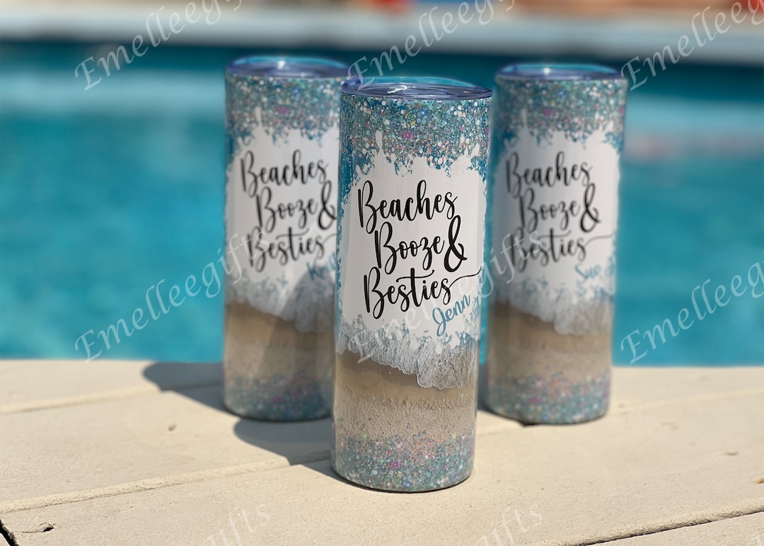 20oz Skinny Beaches Booze & Besties Tumbler Beach Tumbler Booze Tumbler ...