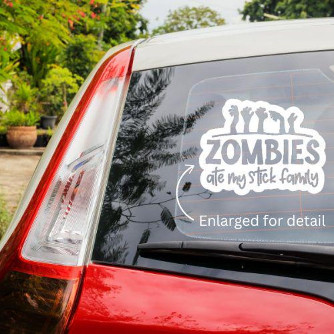 Zombie Decal ~ Zombies Ate My Stick Family Car Decal ~ Funny Car Window ...