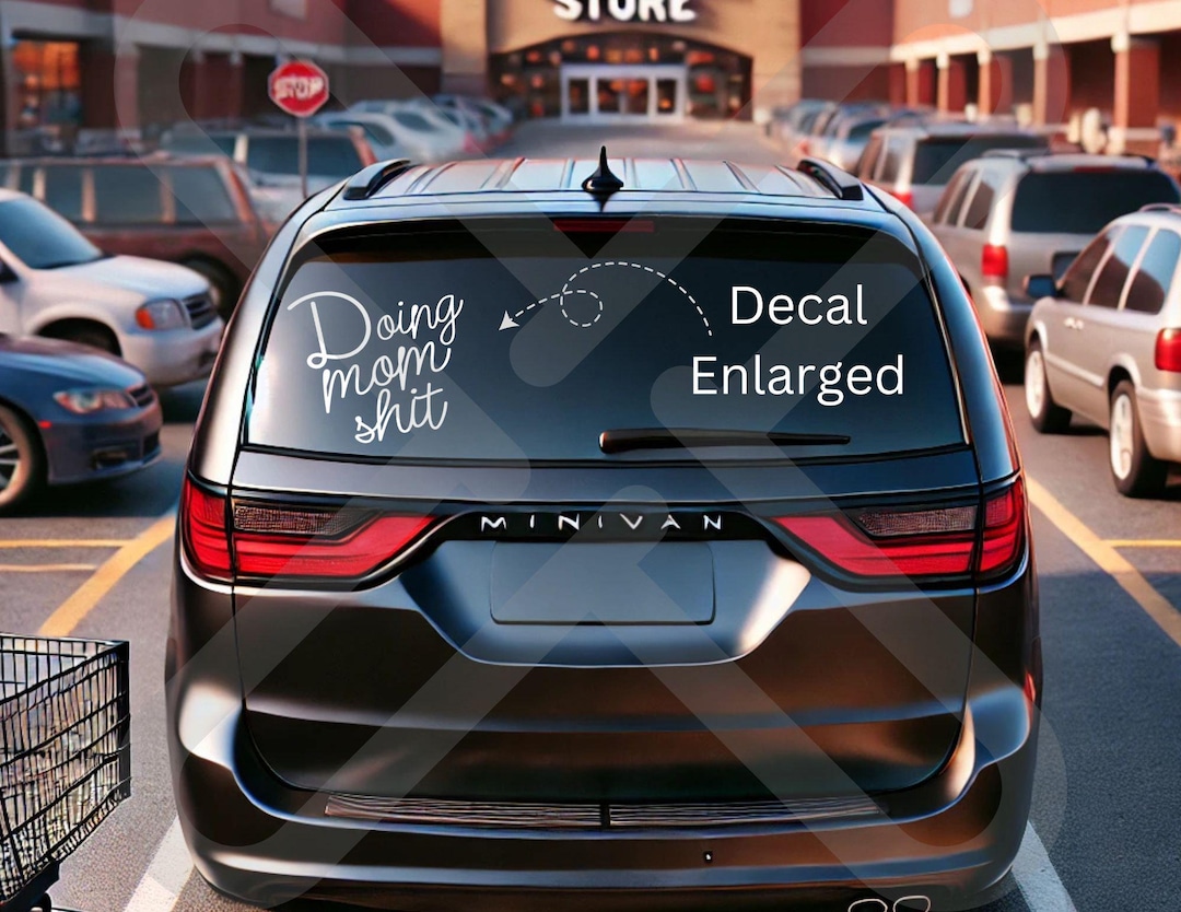 Doing Mom Sh!t Car Window Decal ~ Mom Life Window Decal ~ Mom Car Decal ...