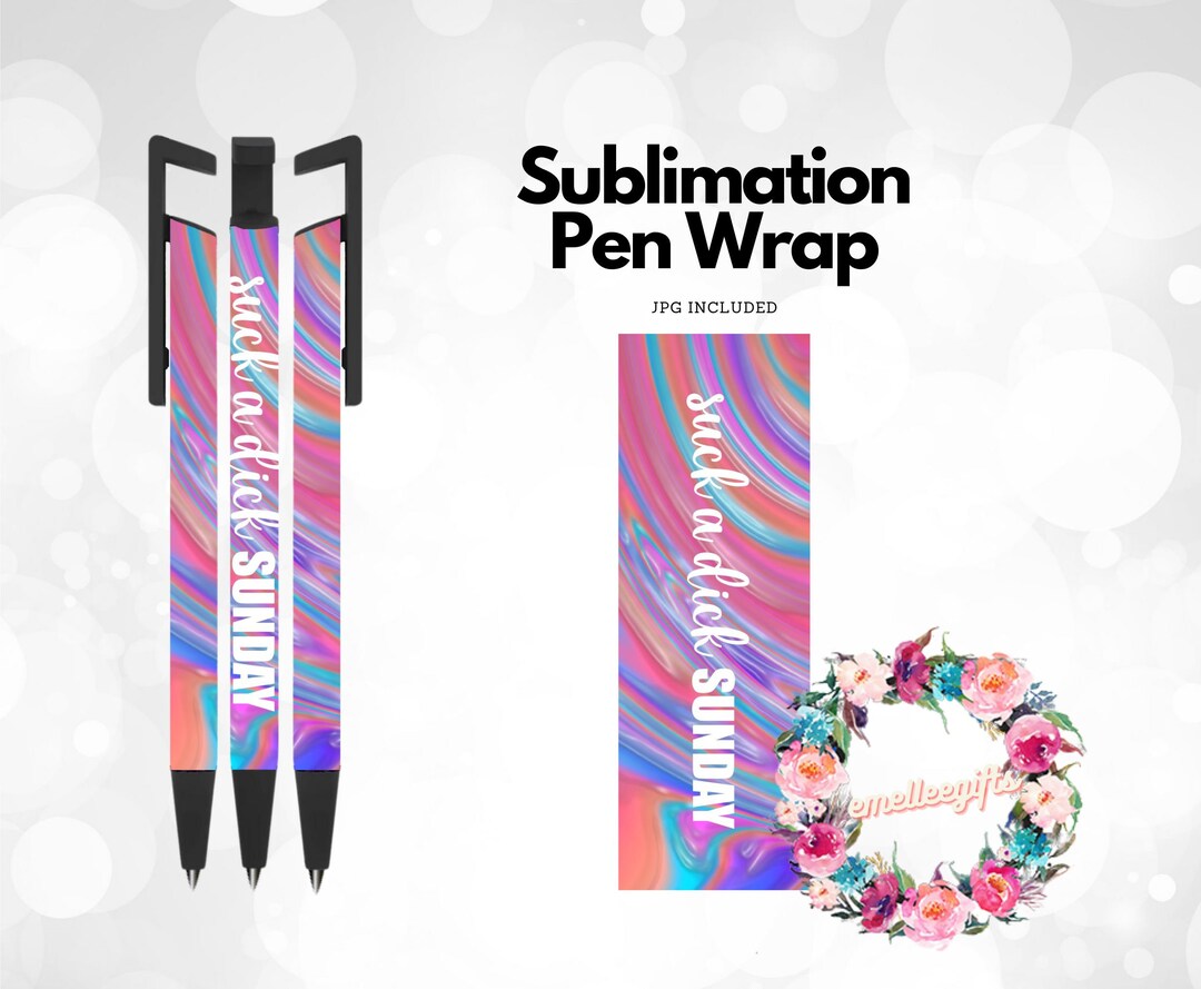 Inappropriate Pen Wraps ~ Sublimation Pen Wraps ~ Curse Words Pen Wraps ...